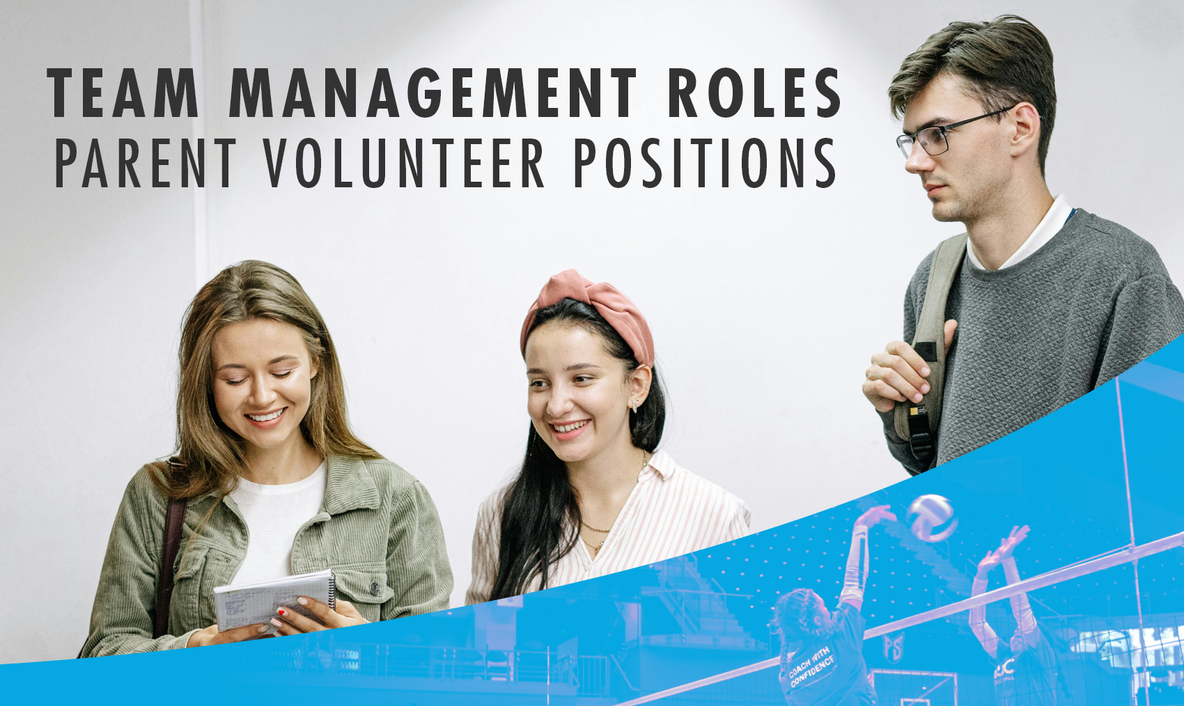 Team management roles - Parent Volunteer Positions - The Art of ...