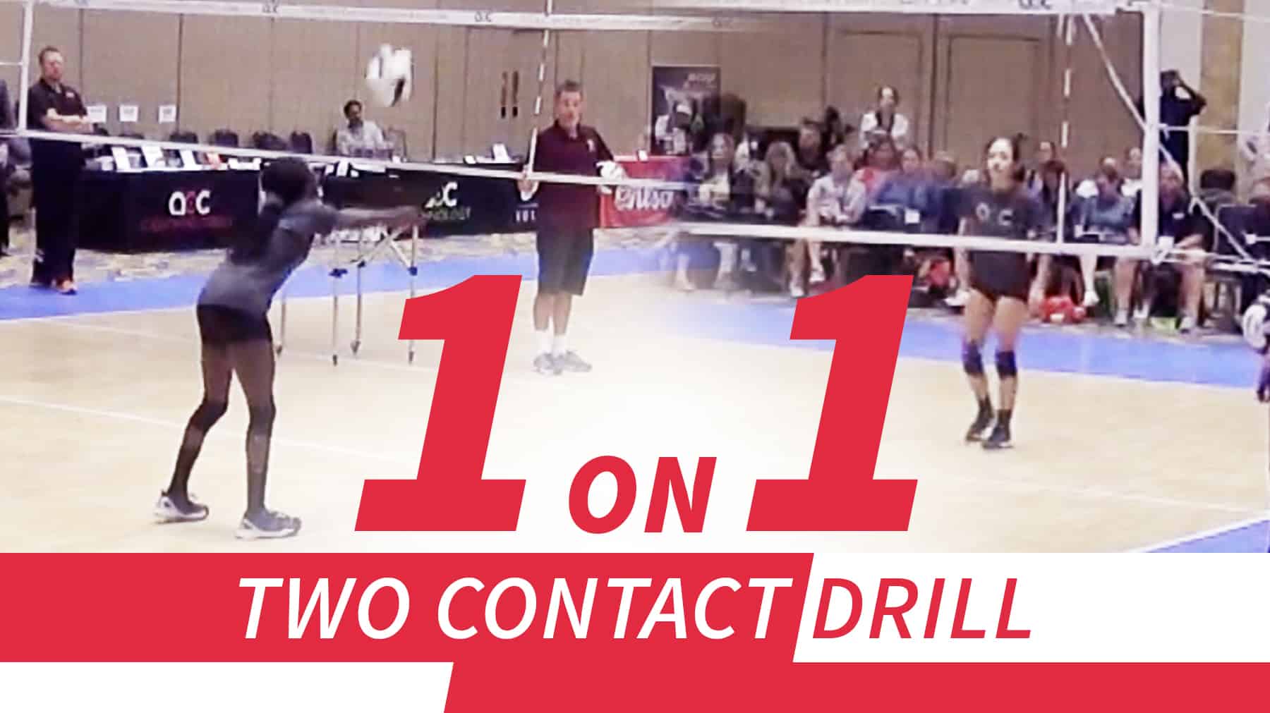 One-on-one competitive two contact drill - The Art of Coaching Volleyball