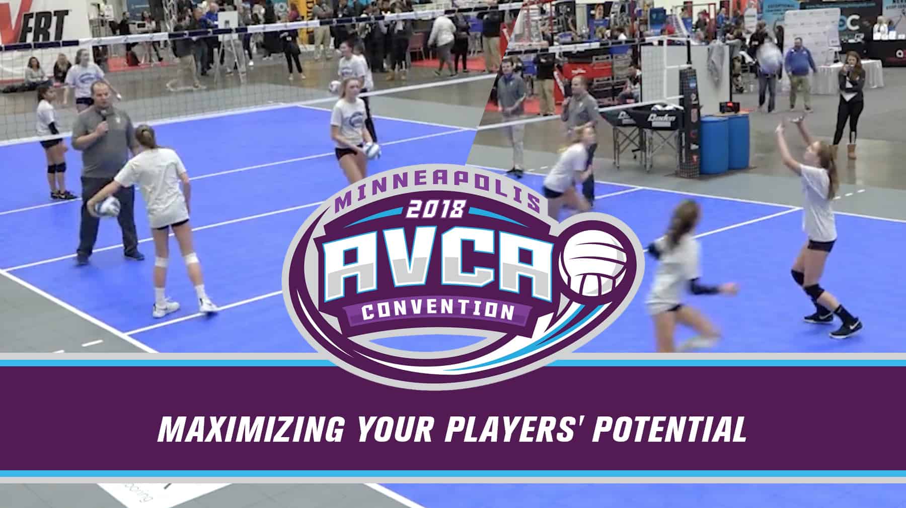 2018 AVCA Convention - The Art of Coaching Volleyball